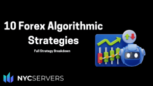 Top 10 Forex Algorithmic Trading Strategies That Actually Work in 2025